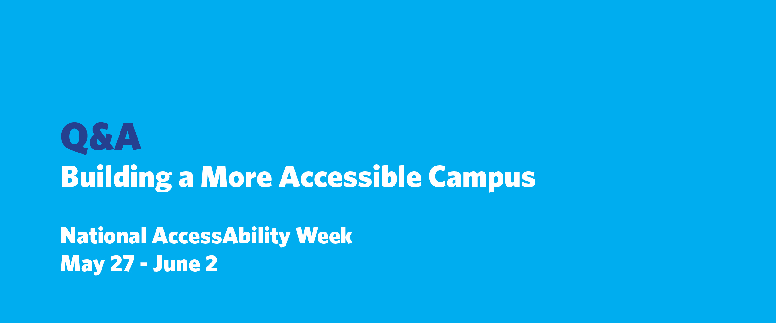 Q&A: Working to Build a More a Accessible Campus Community - UBC Equity ...